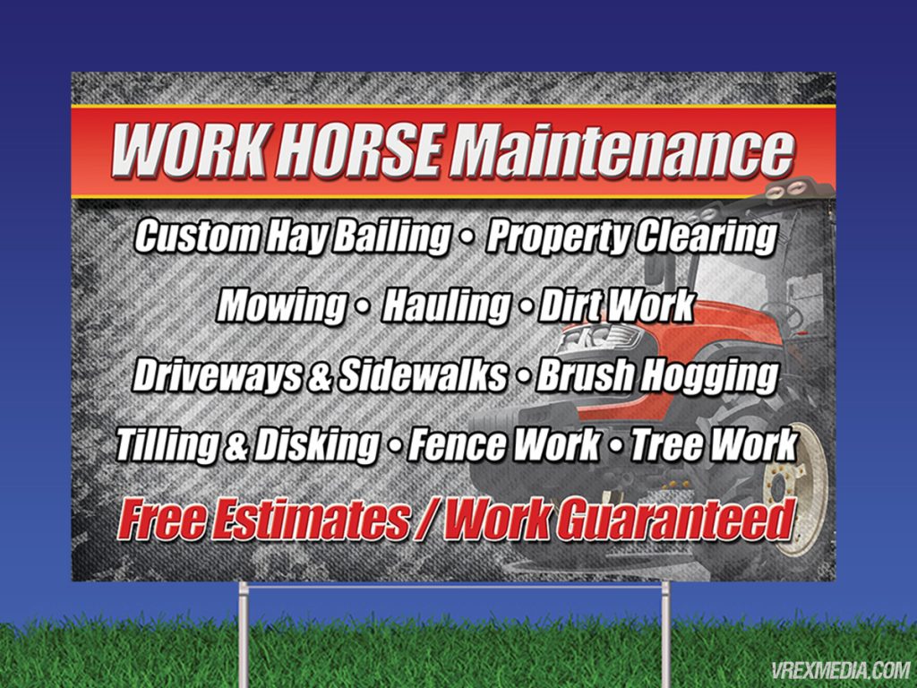 Yard Sign - Workhorse Maintenance